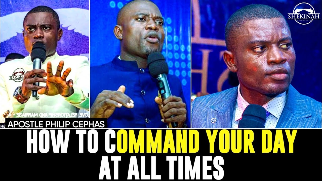 HOW TO COMMAND YOUR DAY AT ALL TIMES AND SEE GREAT RESULTS||APOSTLE ...