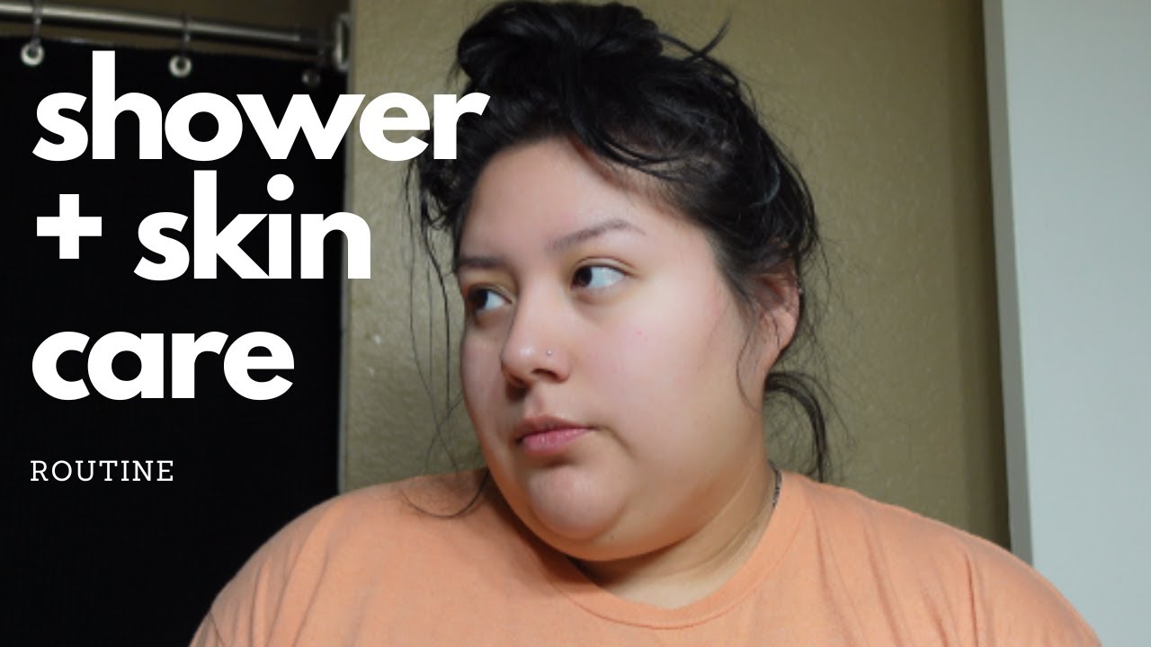 my shower + skin care routine - YouTube