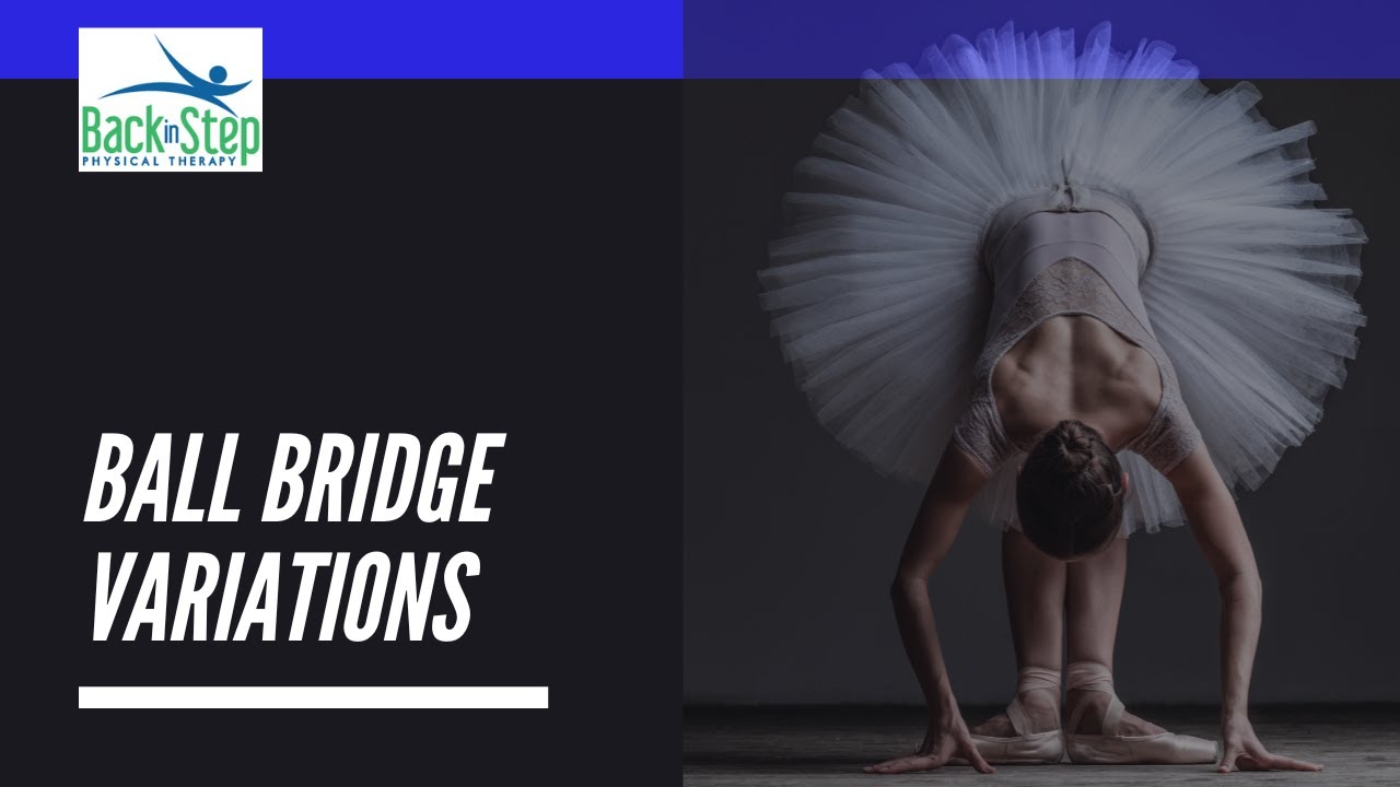 Ball Bridge Variations - YouTube