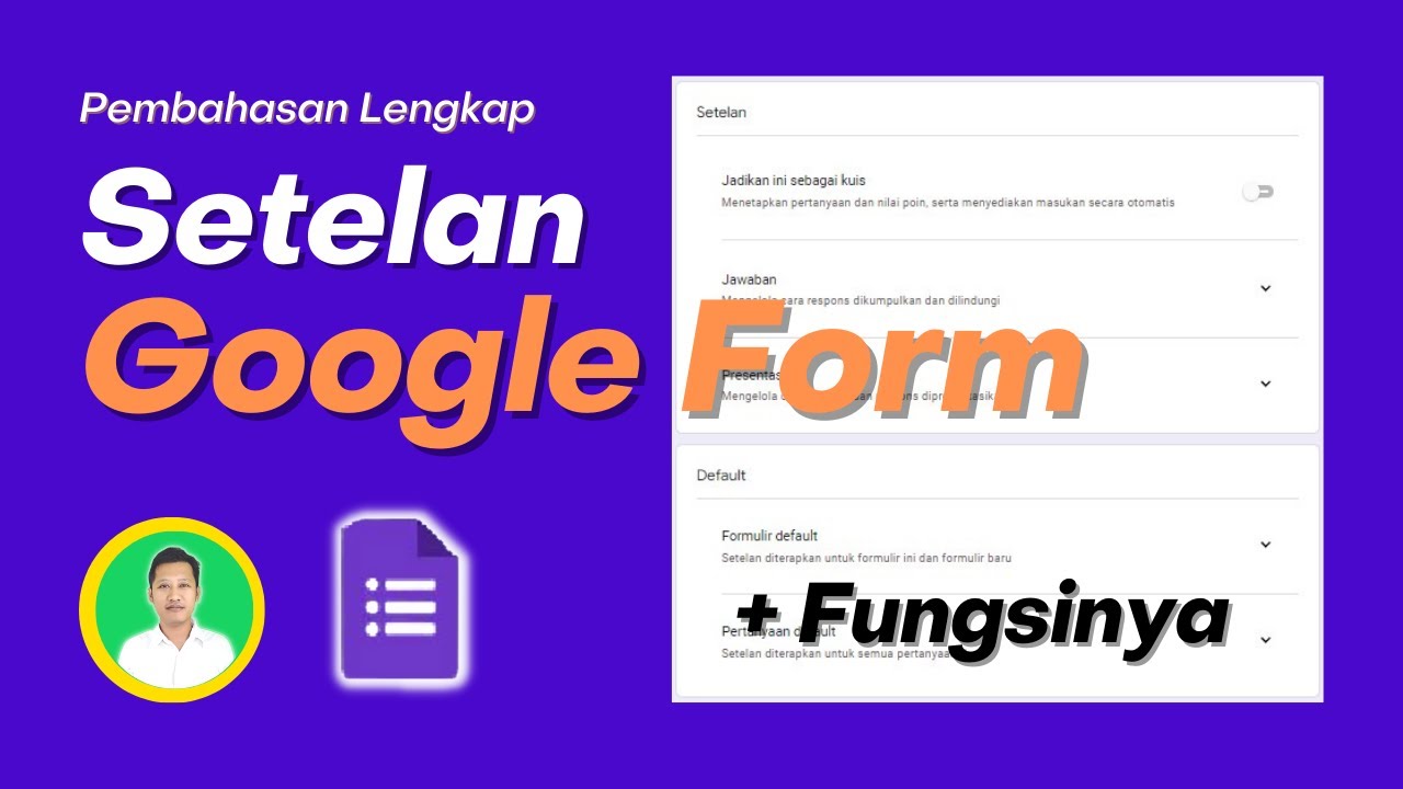 Pembahasan Setelan Google Form Baru dan Fungsinya - YouTube