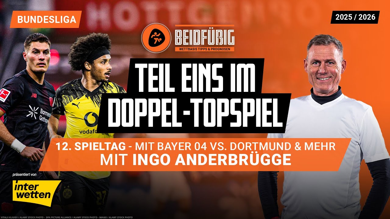 Bundesliga Prognose ⚽ Der 12. Spieltag 25/26 🔥 Leverkusen - BVB mit ...