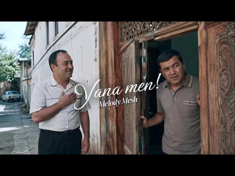Yana men! - Melody Mesh (Official Music Video) | Яна мен! 2026