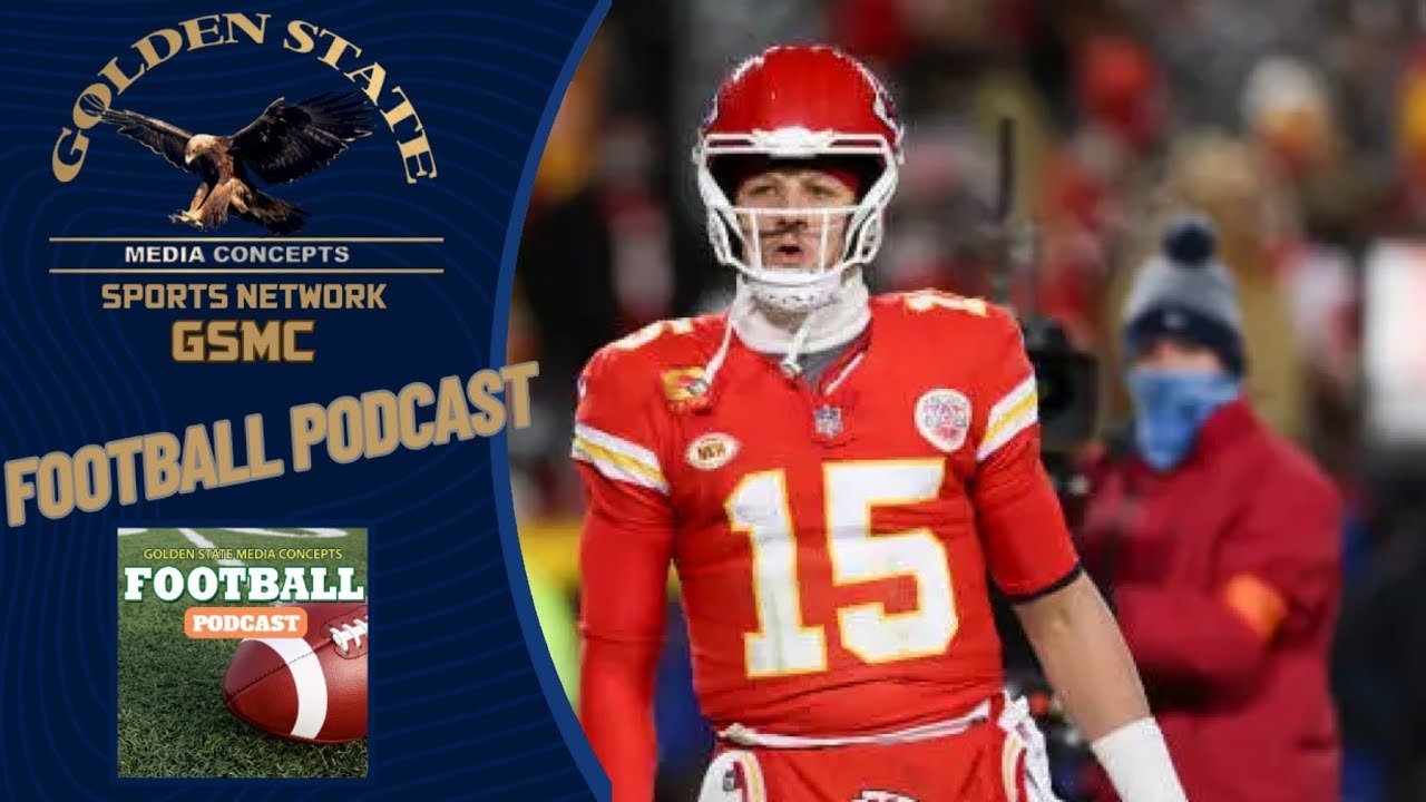 Are NFL Fans Tired Of The Chiefs’ Dominance? | GSMC Football Podcast ...