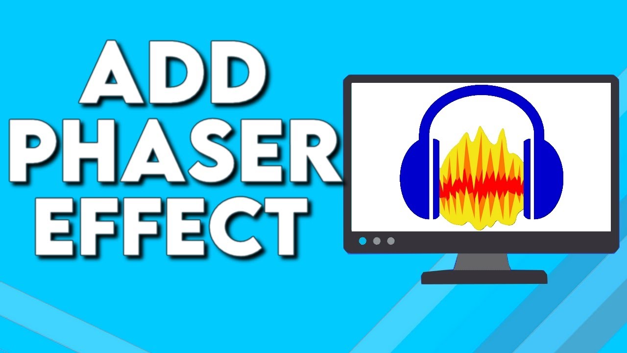 How To Add Phaser Effect To Your Voice Audio on Audacity - YouTube
