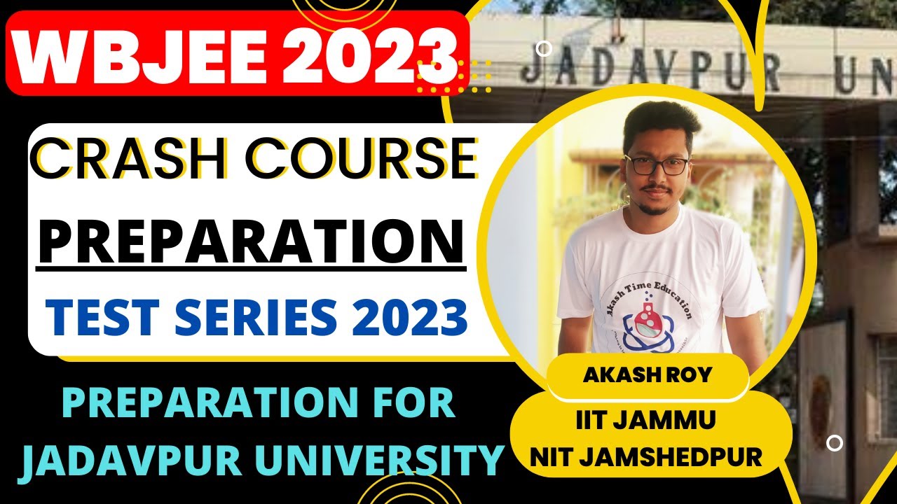 WBJEE 2023 Crash Course 🔥| WBJEE 2023 Test Series 😱| WBJEE 2023 ...