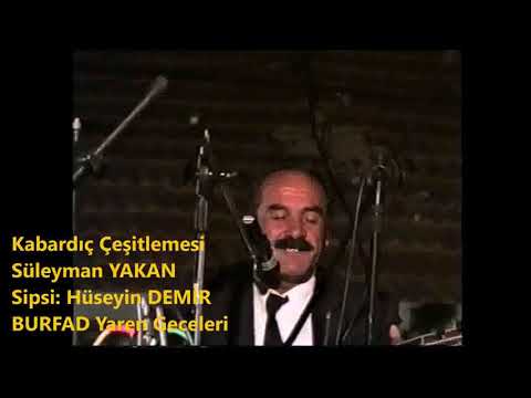 Kabardıç  Süleyman YAKAN