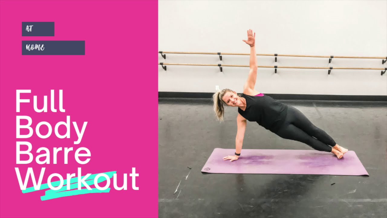 Barre Workout | Full Body | At Home Workout - YouTube
