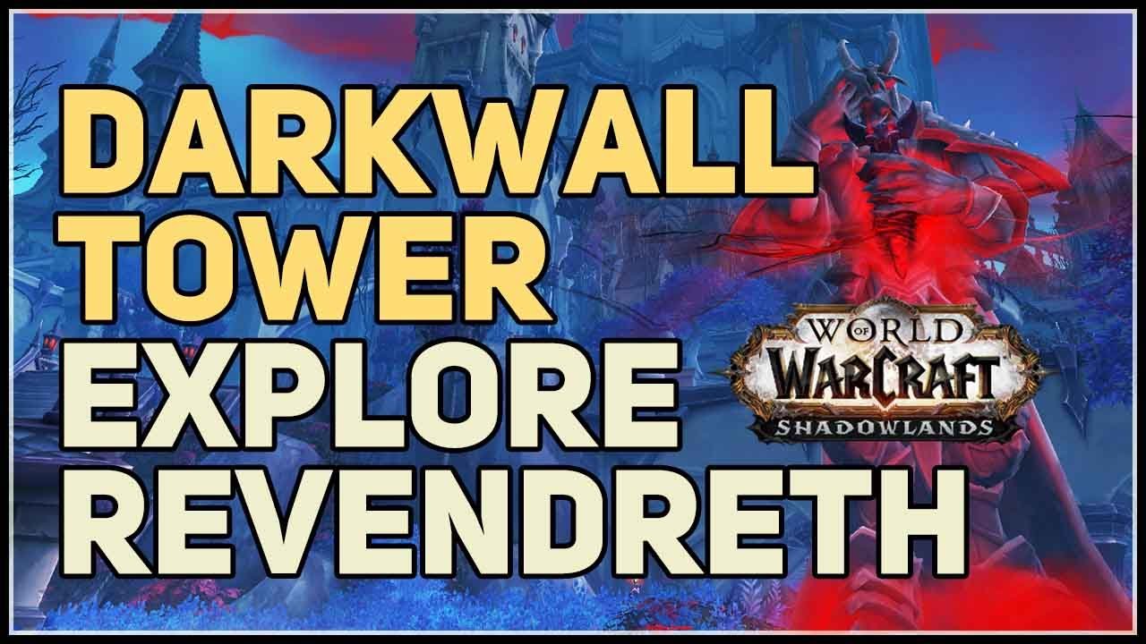 Darkwall Tower Location WoW Explore Revendreth - YouTube