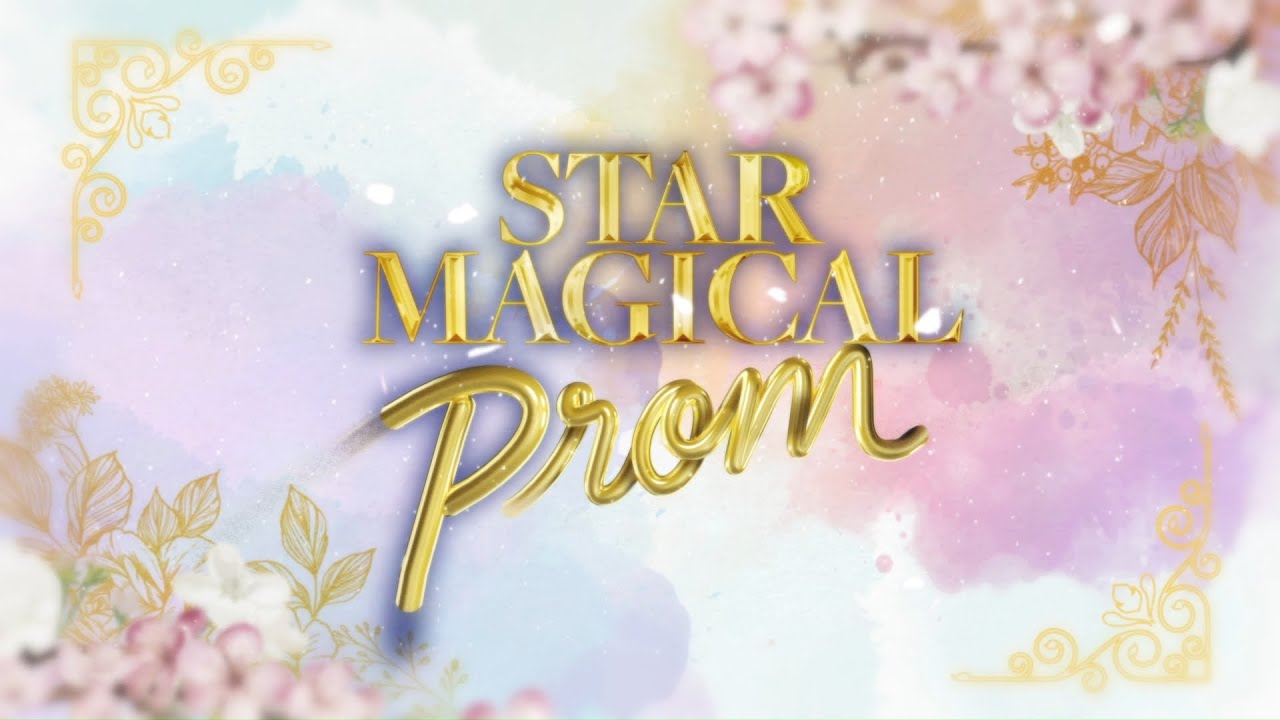 The Star Magical Prom 2023 | March 30, 2023 | Official Live Stream ...