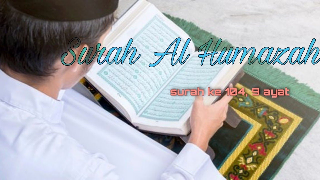 surah al humazah || recitation of the quran sura al-humazah - YouTube