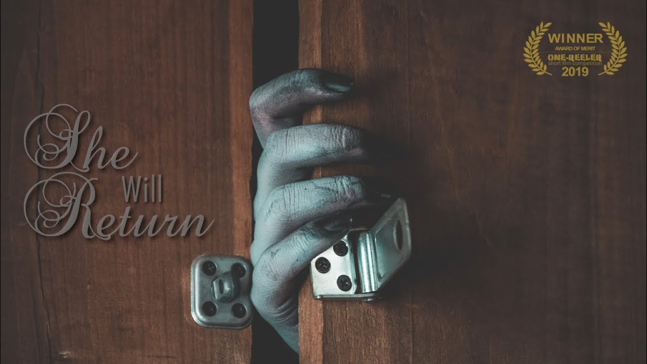 She Will Return - Horror Short Film - Award Winning - YouTube
