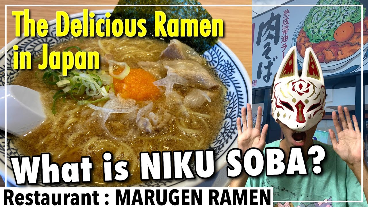 What is NIKU SOBA. The Delicious Ramen Noodles in JAPAN : Restaurant MARUGEN | Food Lover - YouTube