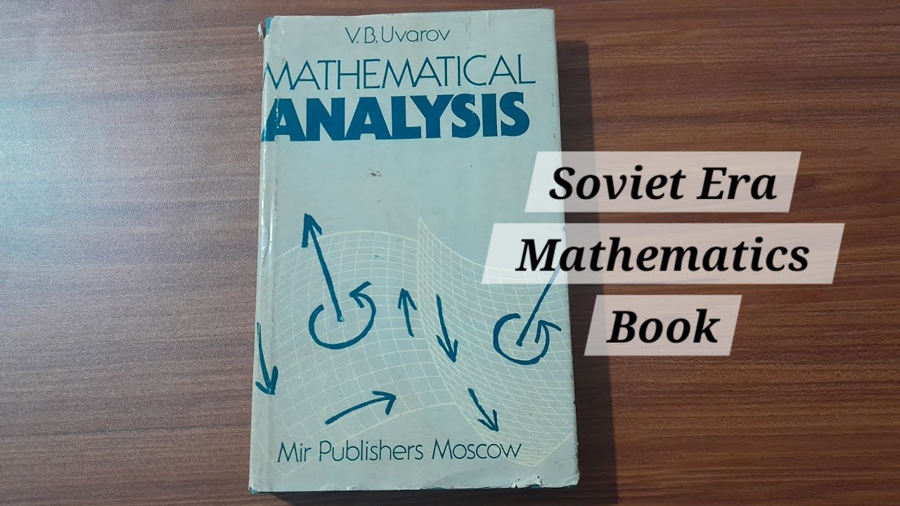 Soviet Era Mathematical Analysis by Uvarov Mir books Go Through #53 # ...