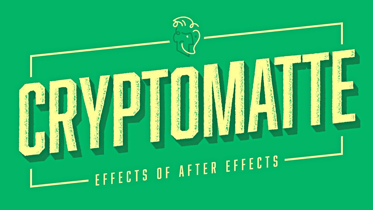 Cryptomatte | Effects of After Effects - YouTube