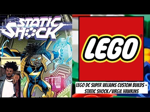 LEGO DC Super Villains Custom Builds - Static Shock/Vergil Hawkins ...