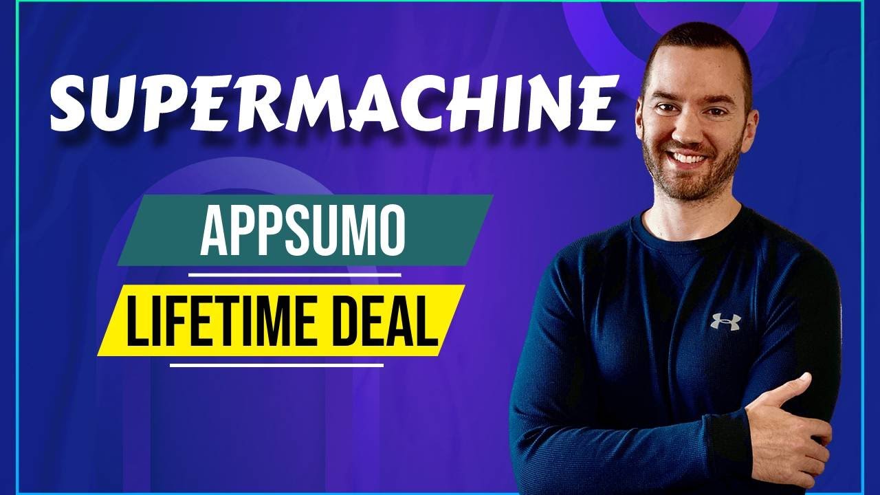 Supermachine AppSumo (Supermachine AI Lifetime Deal Details) - YouTube