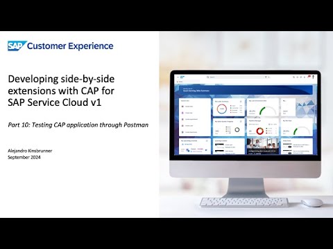 Video Series - Part 10 - Testing CAP application t... - SAP Community