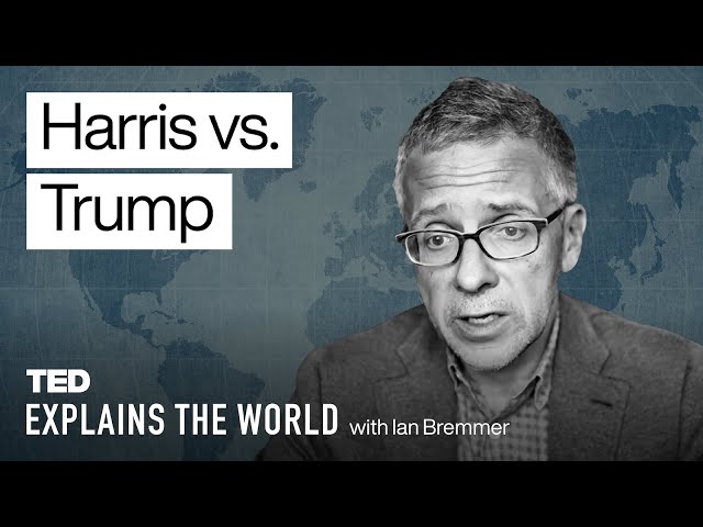 Harris vs. Trump — and What’s at Stake for the World | TED Explains the ...