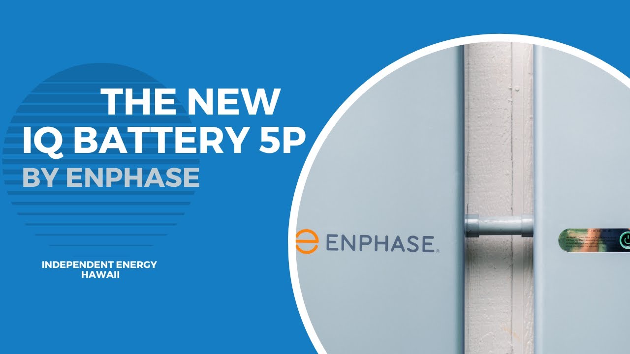 The NEW Enphase IQ BATTERY 5P! - YouTube