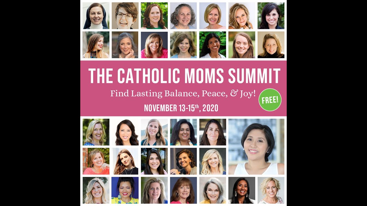 The Catholic Moms Summit 2020 Official Trailer! - YouTube