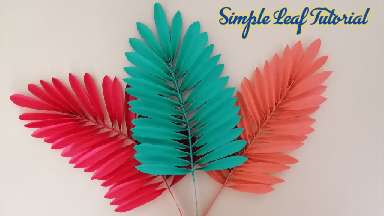How to make easy Paper Leaves /Paper Leaf DIY/Leaf Tutorial/Neth arts ...