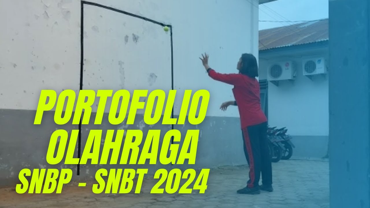 Contoh Video Portofolio Olahraga Diterima di PTN Tahun 2023 - SNBP dan ...