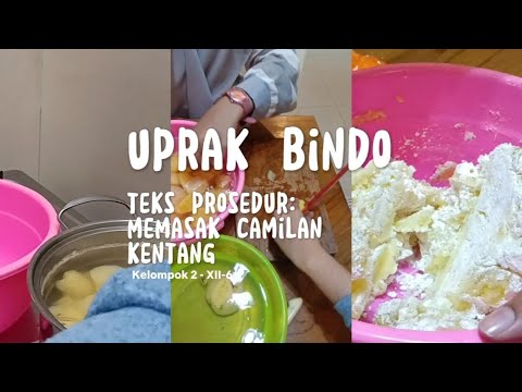 Cara Membuat Camilan Berbahan Dasar Kentang - UPRAK BINDO - YouTube