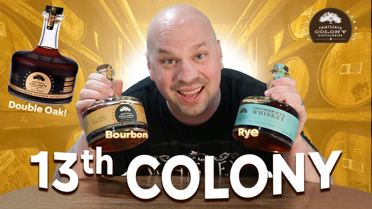 Thirteenth Colony's Bourbon, Double Oak, and Rye Whiskies Reviewed ...