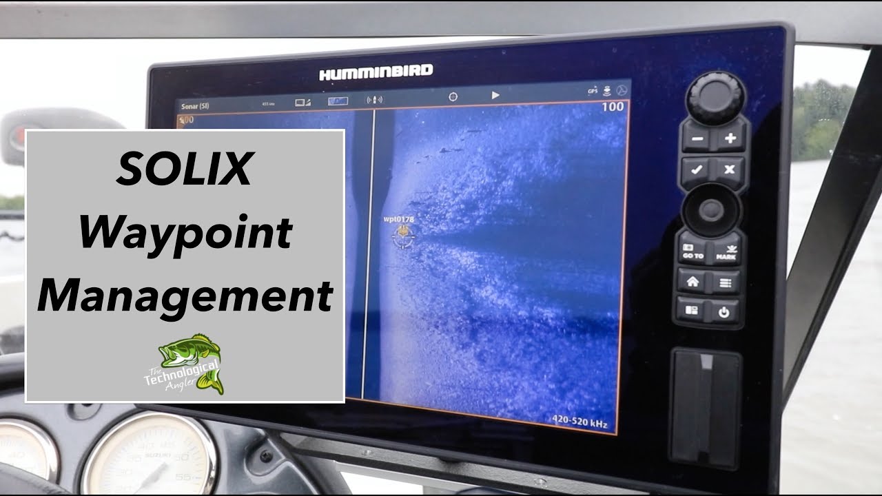 Humminbird SOLIX | Waypoint management | The Technological Angler - YouTube