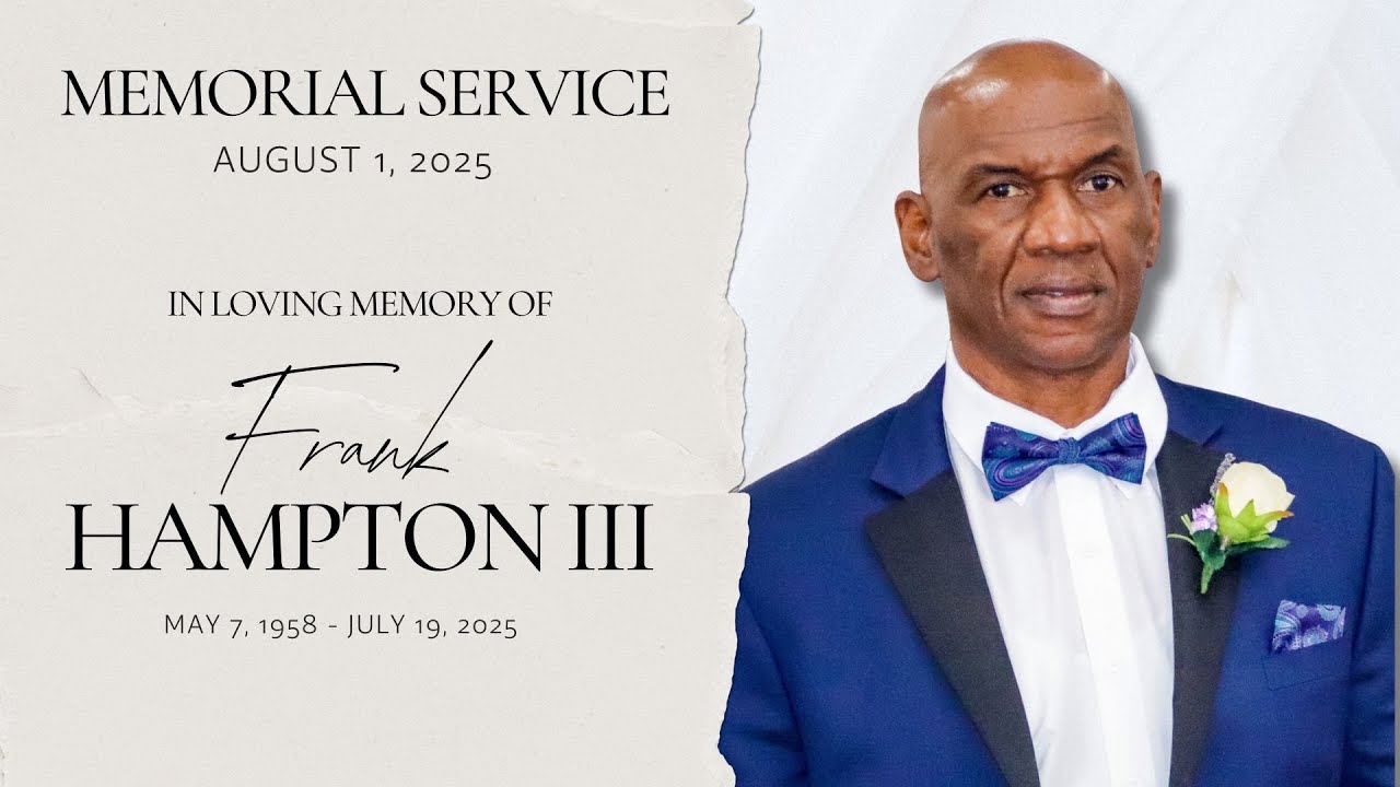 Brother Frank Hampton III Memorial | 8/1/25 - YouTube
