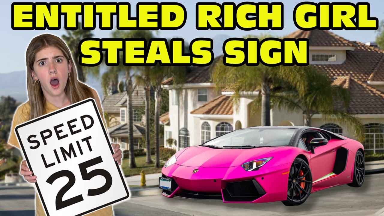 Spoiled Rich Girl Steals Speed Limit Sign! [Original] - YouTube