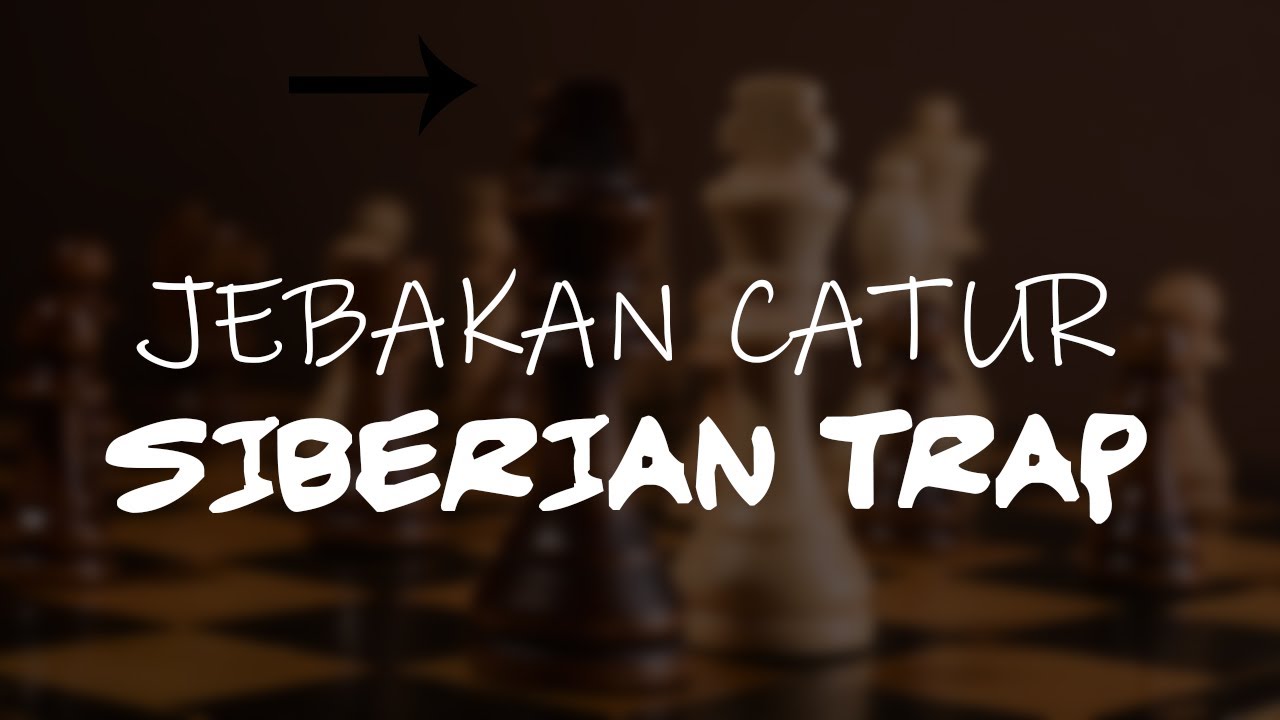 Bukan hanya sekedar JEBAKAN, tapi JEBAKAN AMPUH - Jebakan Siberian ...