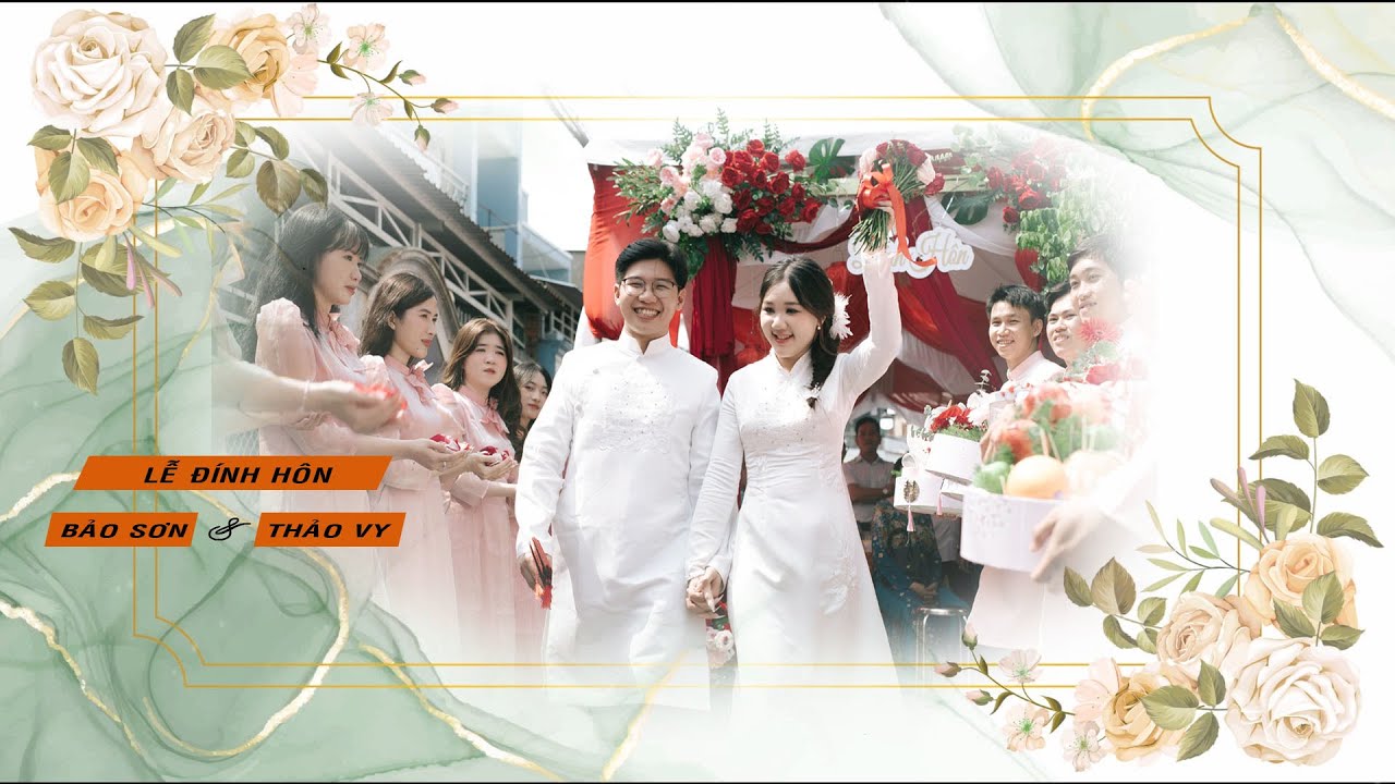 LỄ ĐÍNH HÔN | BẢO SƠN - THẢO VY - YouTube