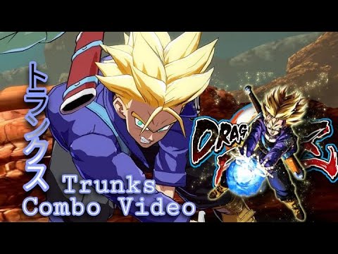 [DBFZ] Trunks Combo Video Season 3 (ver 1.26) - YouTube