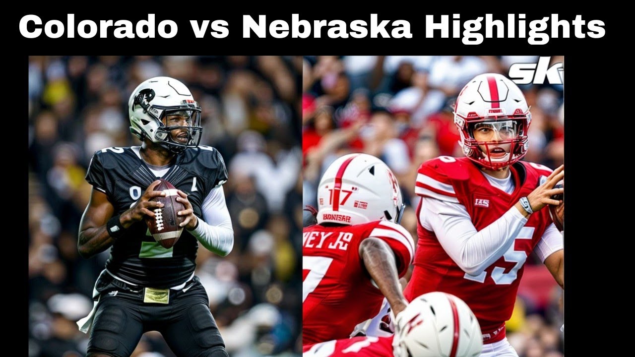 Colorado vs. Nebraska Full Game 2024 Highlights | #footballhighlights ...