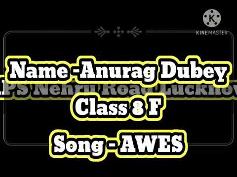 Awes song instrumental by ANURAG DUBEY CLASS 8 -F - YouTube