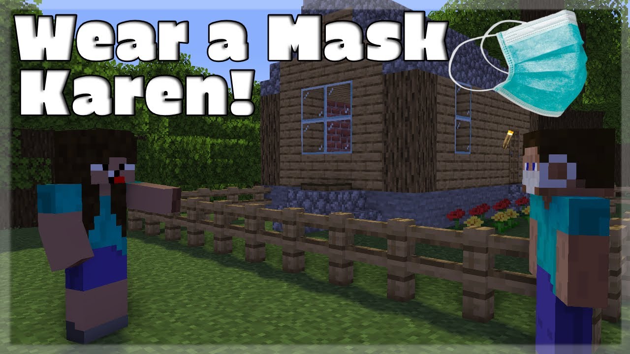 Karen vs Masks Portrayed in Minecraft. - YouTube