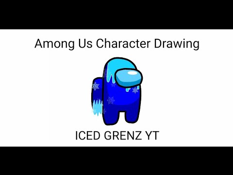 Drawing Custom Among Us Character for Subscribers #18 - YouTube