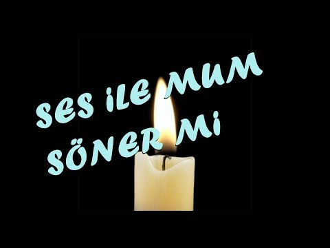 Ses Bir Enerjidir Mum Söndürme Deneyi