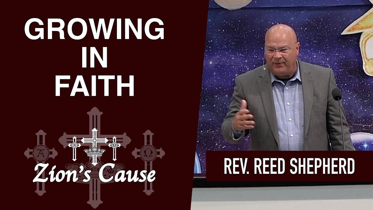Rev. Reed Shepherd - "Growing In Faith" - YouTube