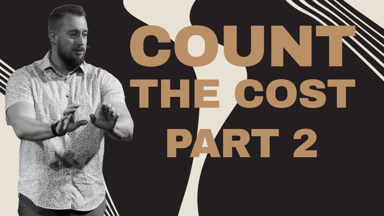 Count The Cost Part 2 - YouTube