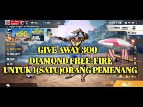 GIVE AWAY 300 DIAMOND FREE FIRE UNTUK 1 ORANG PEMENANG - YouTube