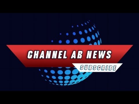 Channel AB News update 2025 - YouTube