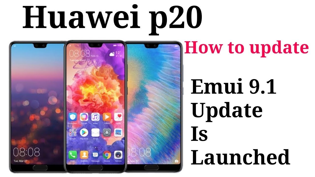 Huawei p20 and p20 pro emui 9.1 update finally released in beta version ...