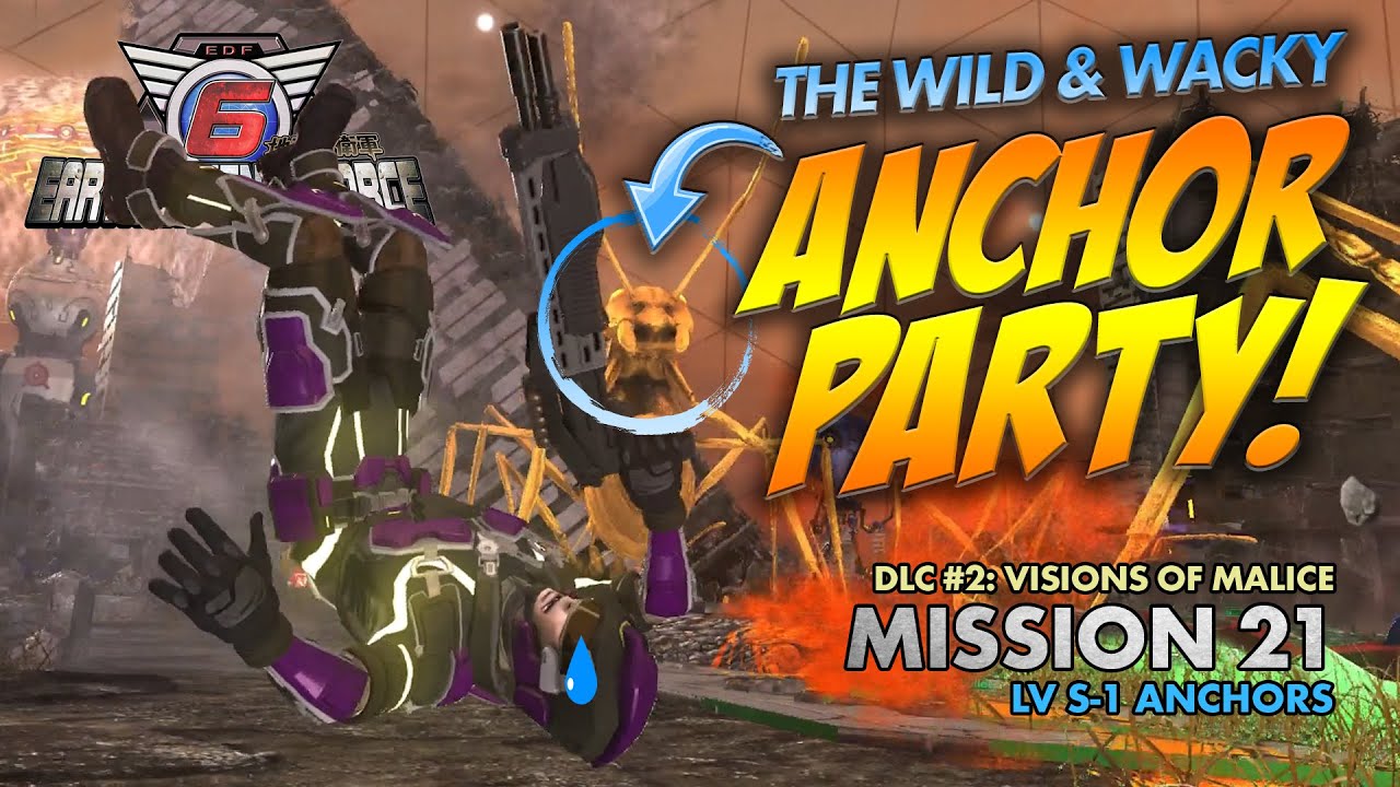 Earth Defense Force 6: DLC2 Visions of Malice Mission 21 (English Version) Anchors (Ranger/Hard ...