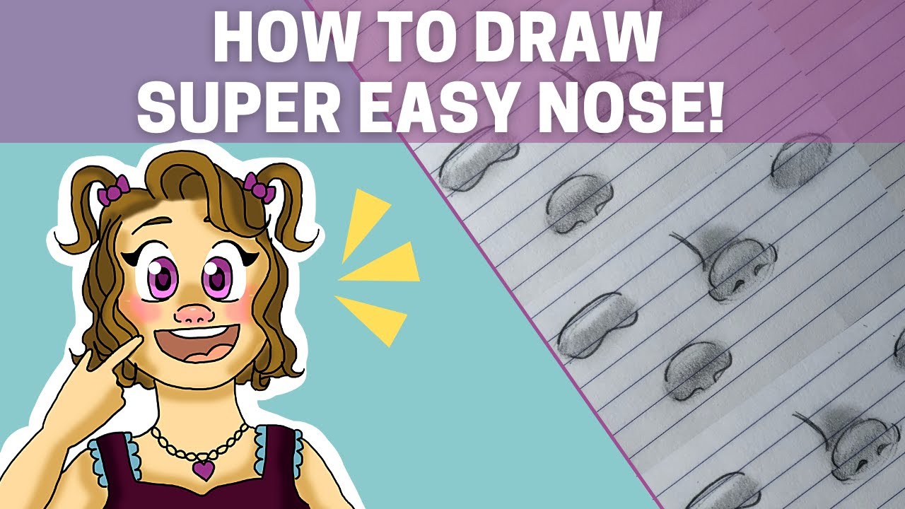 How to draw a SUPER CUTE and EASY NOSE! - YouTube