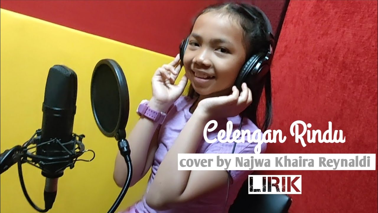 Fiersa Besari - Celengan Rindu Cover by Najwa Khaira Reynaldi || Lirik - YouTube