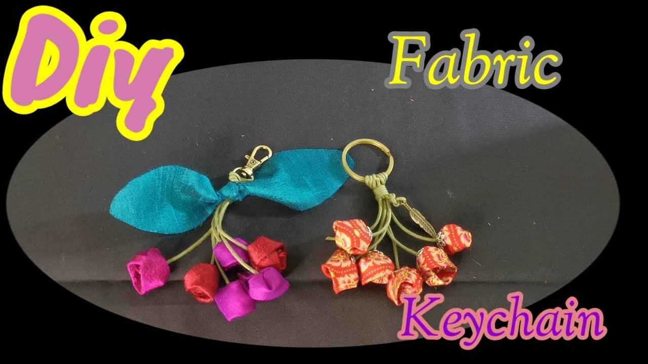 Diy keychain of cloth/ easy fabric keychain made from fabric scraps ...