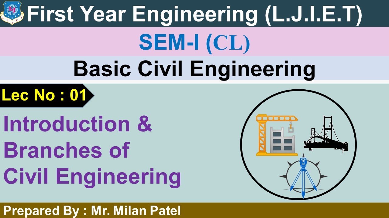 Lec-01_Introduction & Branches of Civil Engineering |Basic Civil ...