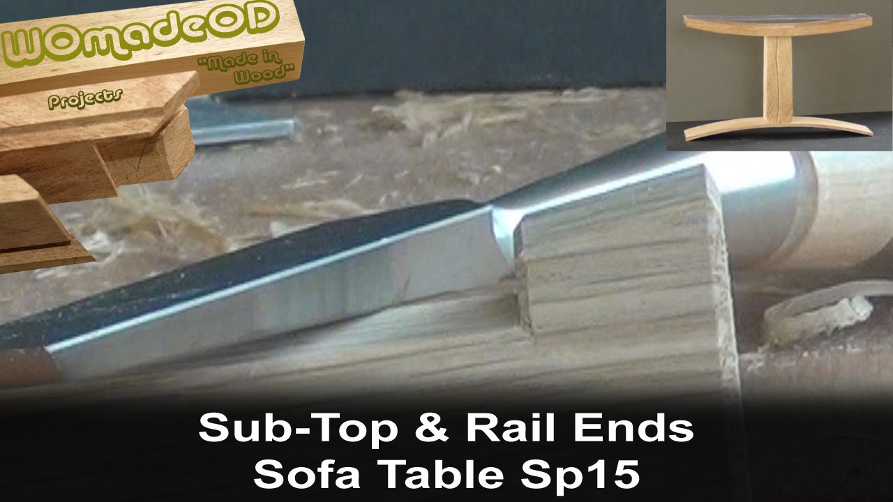 Preparing a Sub-Top, and Fashioning Rail Ends - Sofa Table Sp15 Build ...